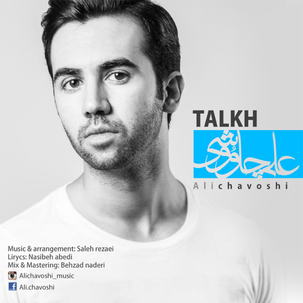 Ali Chavoshi - 'Talkh' Song - RadioJavan.com Ali Chavoshi - 'Talkh' Song - RadioJavan.com